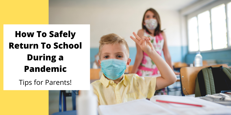 How to Return To School Safely During a Pandemic | Vitamart.ca